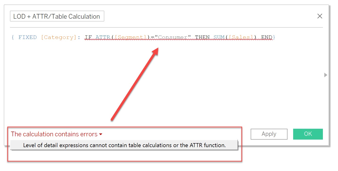 Error Level Of Detail Expressions Cannot Contain Table Calculations Or The Attr Function
