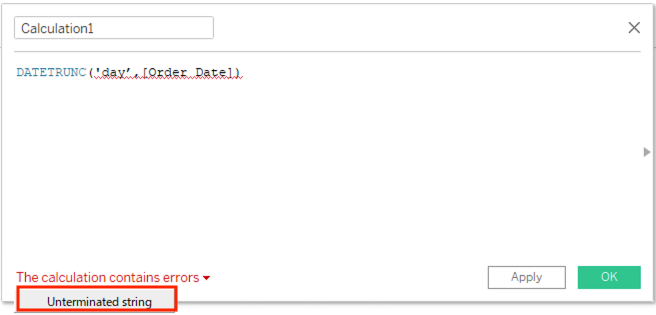Unterminated String Error In Calculation Editor Tableau Software 